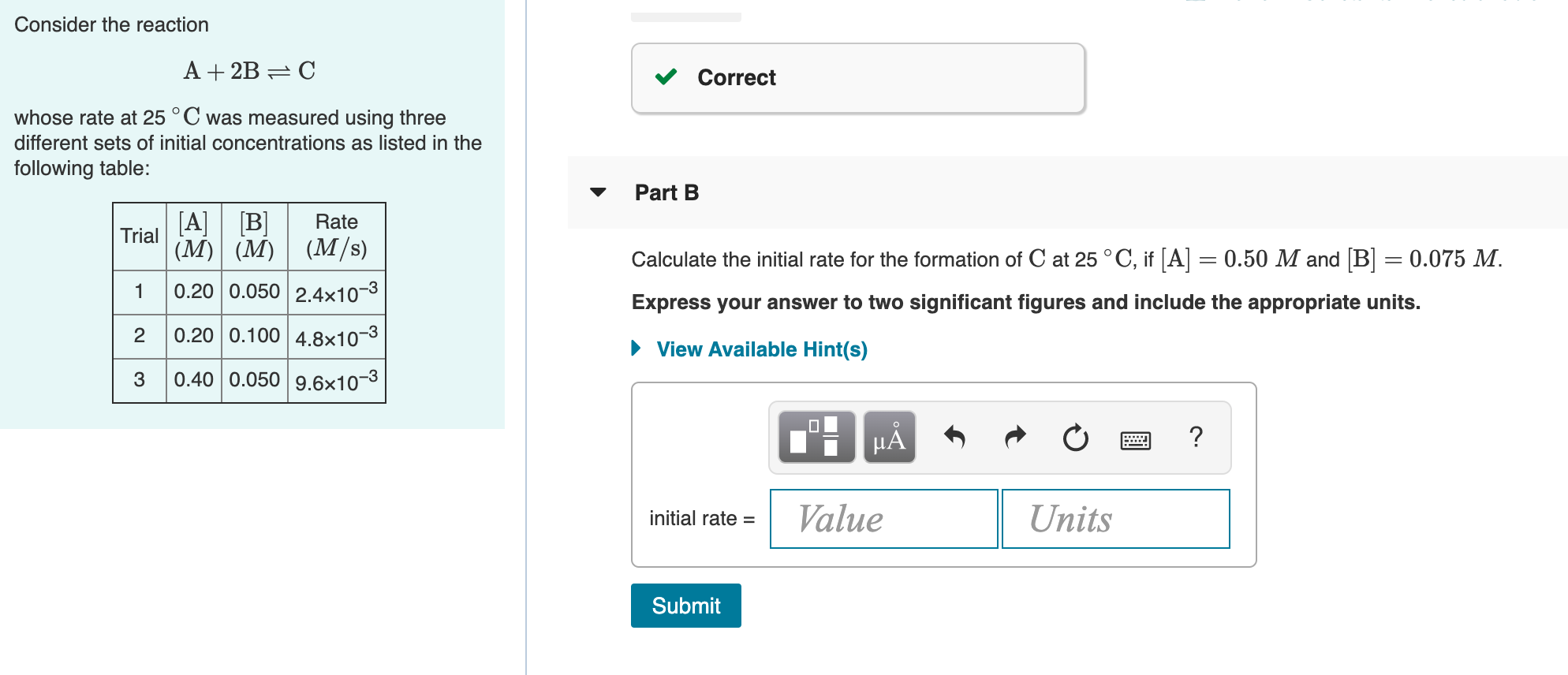 Solved Part B: Calculate the initial rate for the formation | Chegg.com