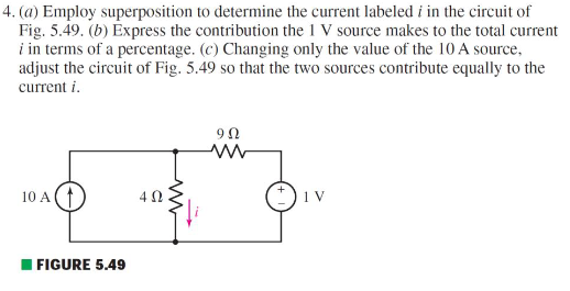 Solved 4. (a) Employ superposition to determine the current | Chegg.com