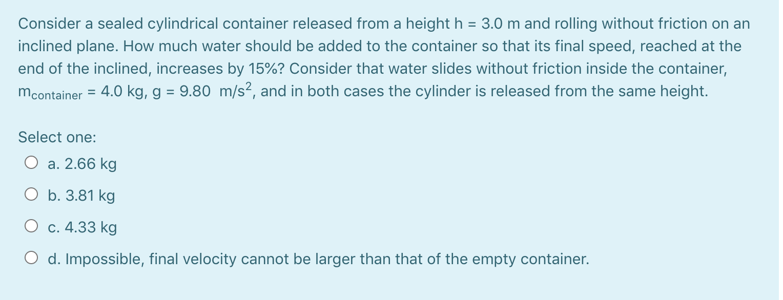 Solved Consider a sealed cylindrical container released from | Chegg.com