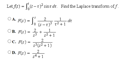 Solved Let f(t)=∫0t(t-τ)2sinτdτ. ﻿Find the Laplace transform | Chegg.com