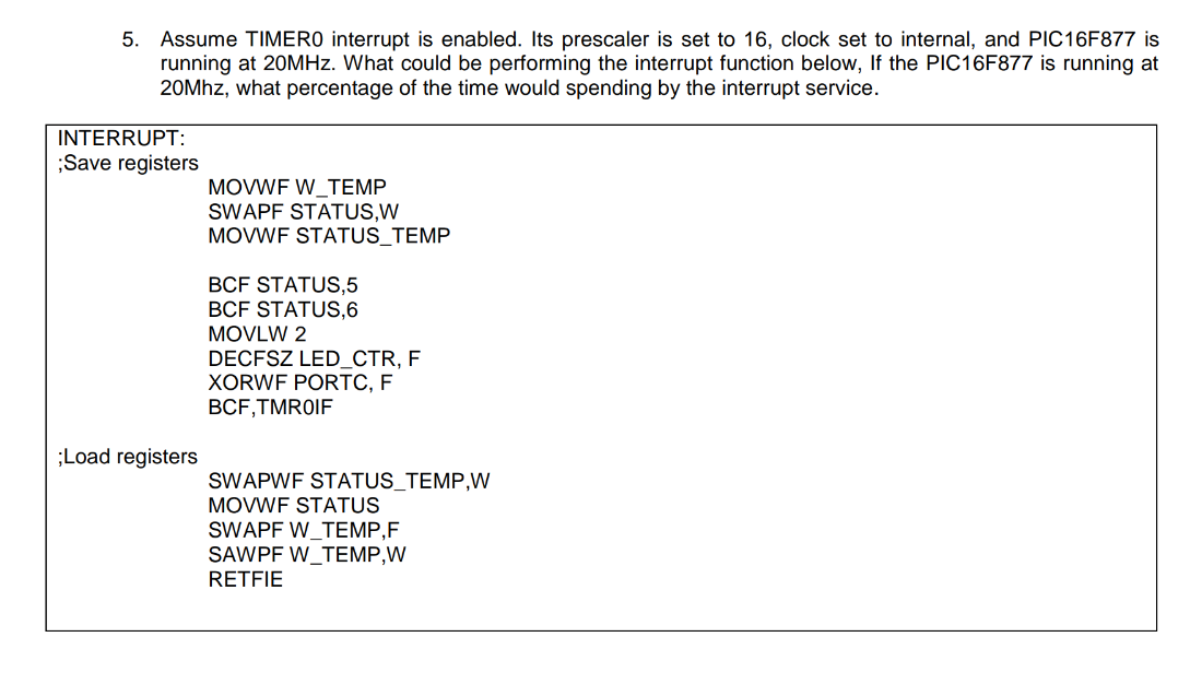 Solved 5. Assume TIMERO interrupt is enabled. Its prescaler | Chegg.com