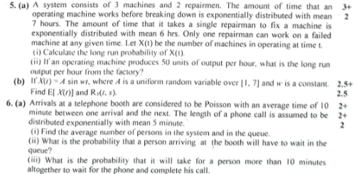 Solved 5. (a) A system consists of 3 machines and 2 | Chegg.com