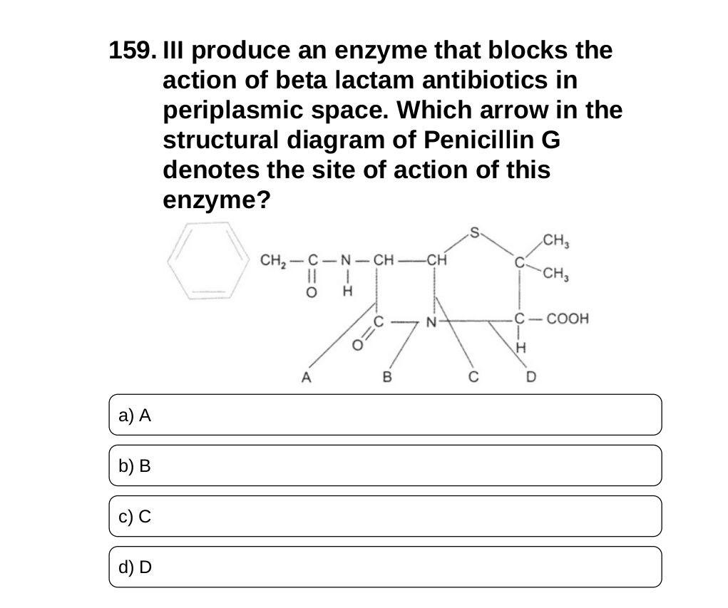 Solved 159. III produce an enzyme that blocks the action of | Chegg.com