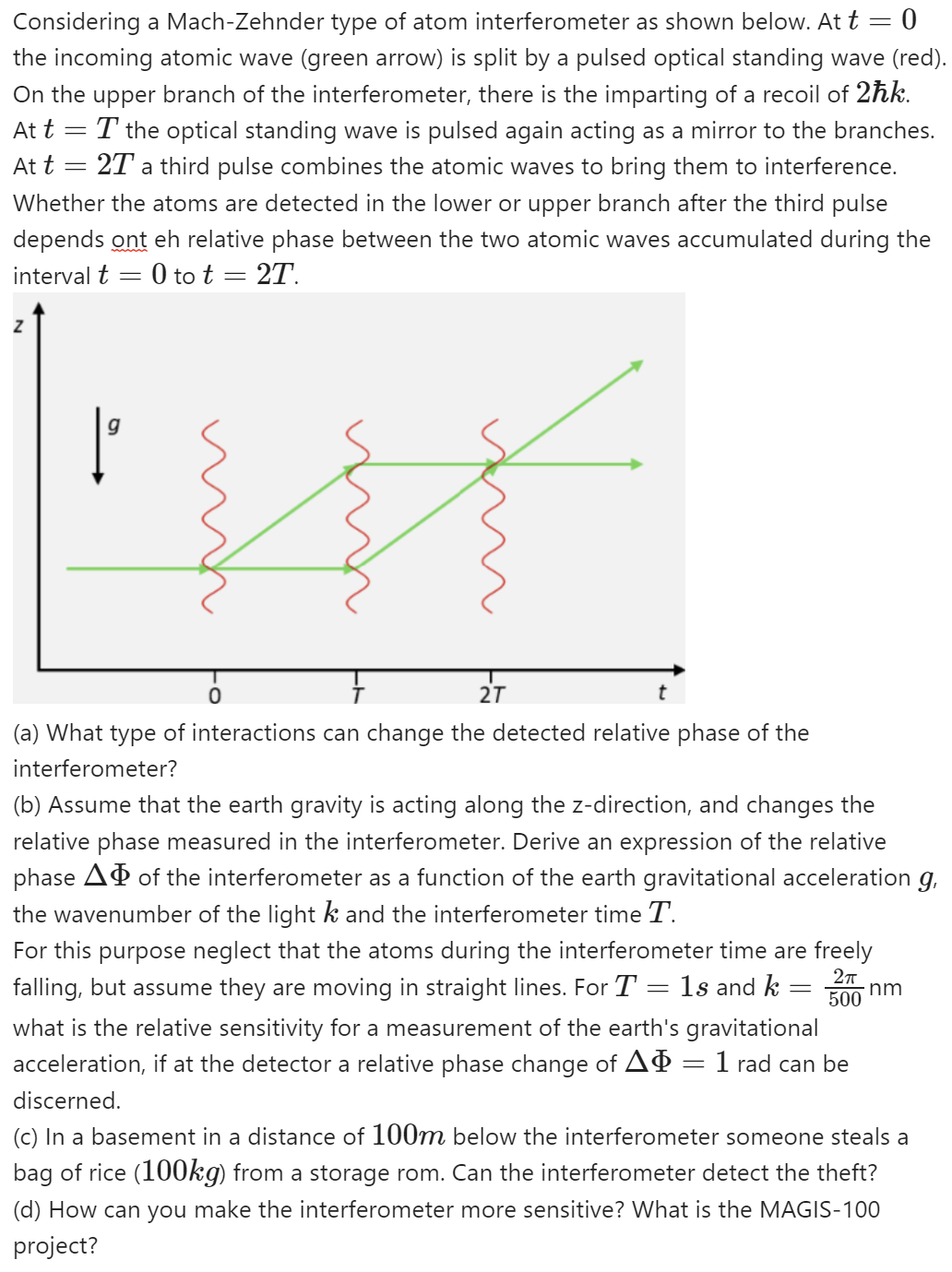 Solved Considering a Mach-Zehnder type of atom | Chegg.com