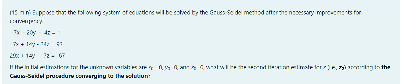Solved (15 min) Suppose that the following system of | Chegg.com