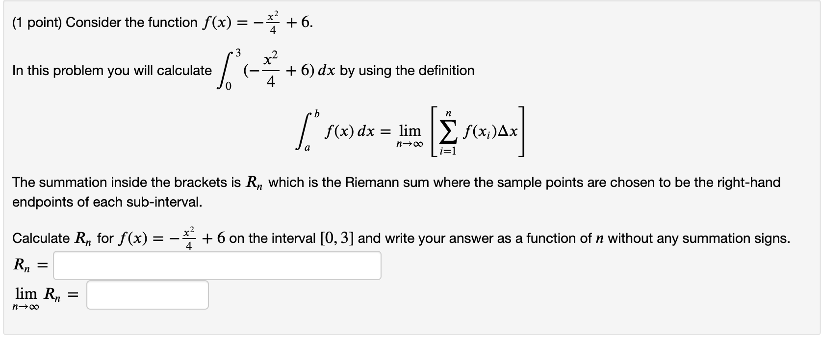 Solved (1 point) Consider the function f(x) = - +6. x2 In | Chegg.com