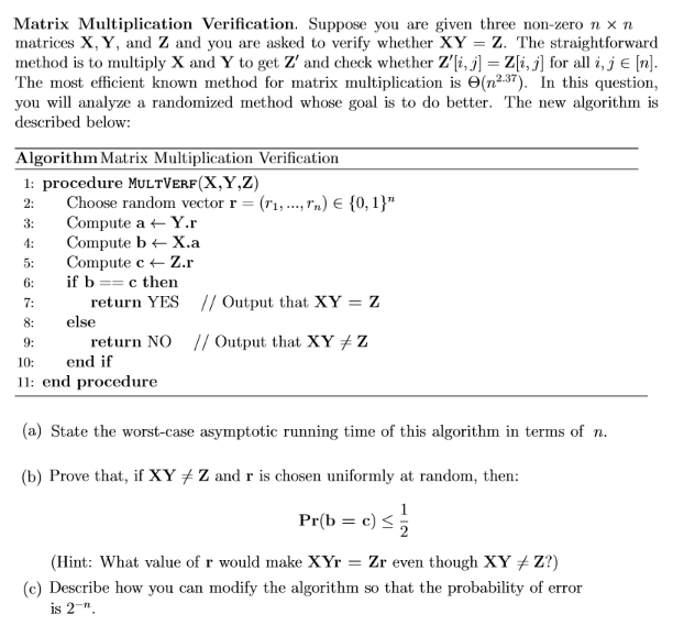 Solved Matrix Multiplication Verification. Suppose you are | Chegg.com