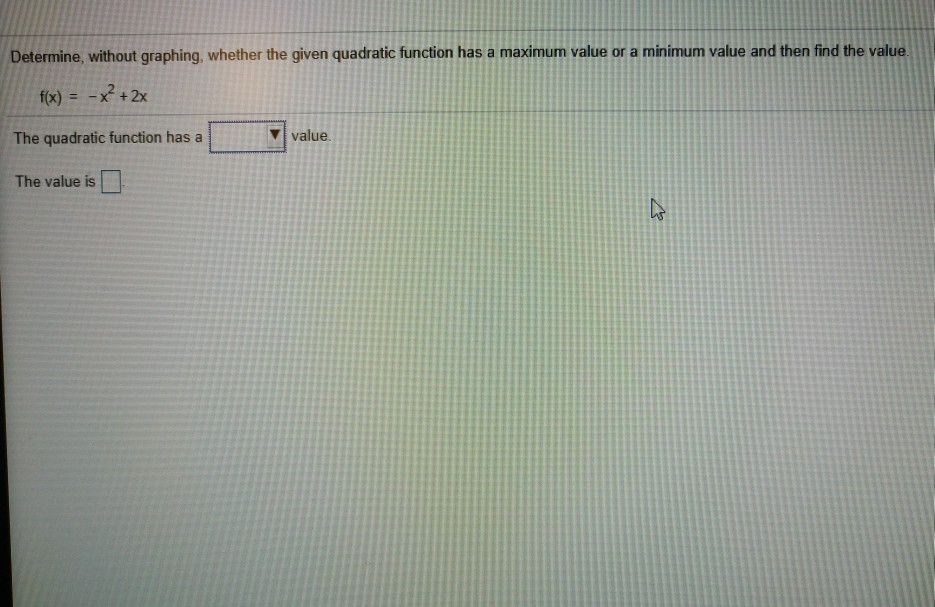 Solved Determine, without graphing, whether the given | Chegg.com
