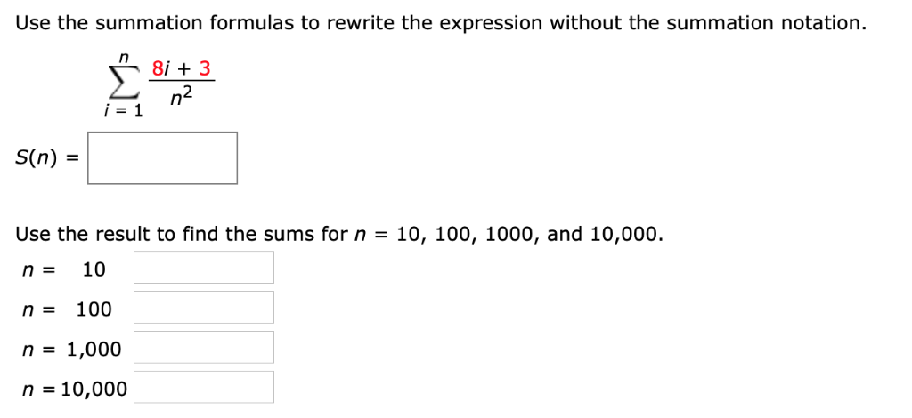 Solved Use the summation formulas to rewrite the expression | Chegg.com