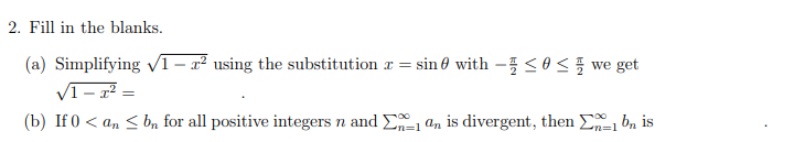 Solved Fill in the blanks.(a) ﻿Simplifying 1-x22 ﻿using the | Chegg.com