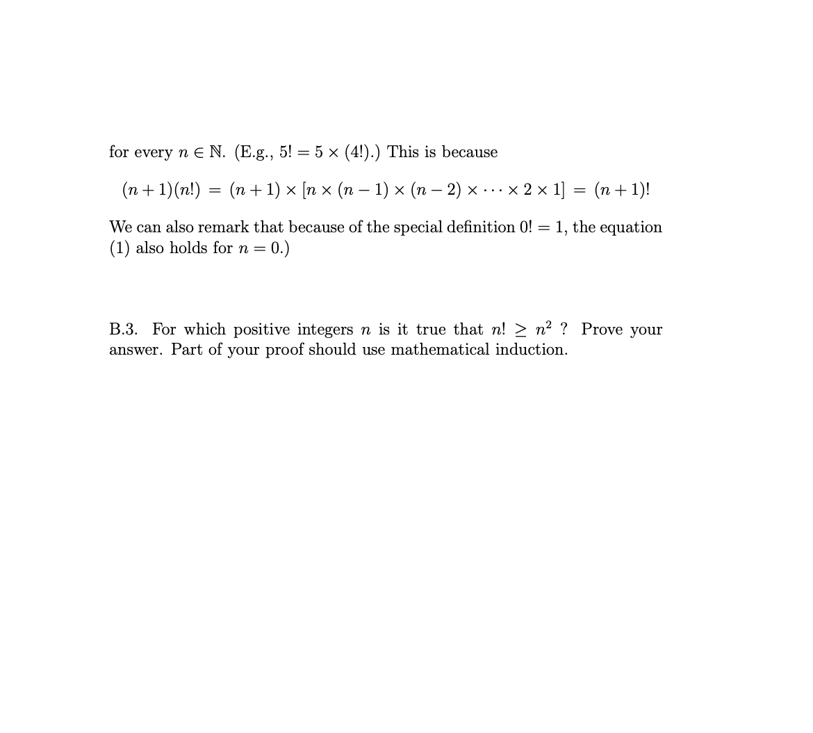 Solved for every ninN. (E.g., 5≠5×(4!).) ﻿This is | Chegg.com