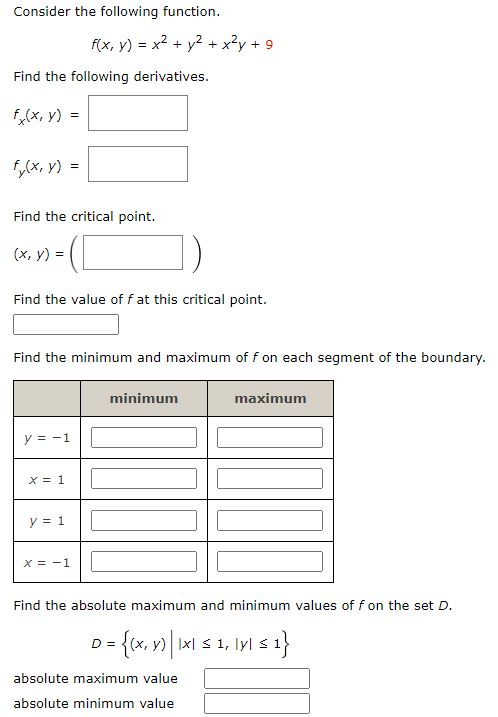 Solved Consider the following function. f(x,y)=x2+y2+x2y+9 | Chegg.com
