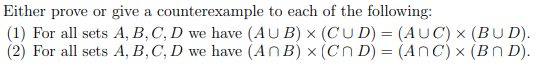 Solved Either prove or give a counterexample to each of the | Chegg.com