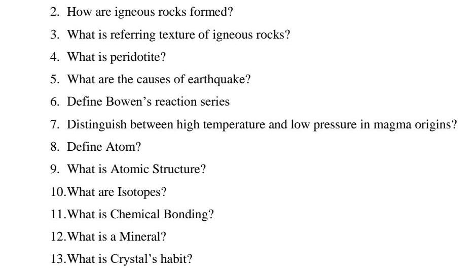 Solved 2. How are igneous rocks formed? 3. What is referring | Chegg.com