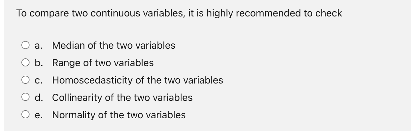 Solved To compare two continuous variables, it is highly | Chegg.com