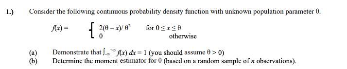 Solved 1.) Consider the following continuous probability | Chegg.com