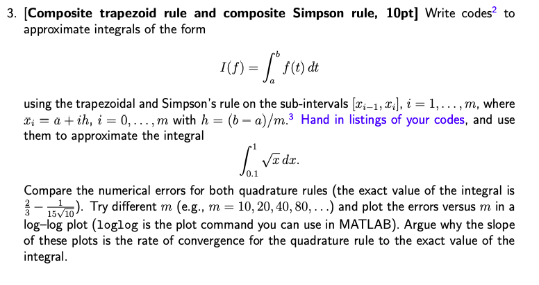 Solved 3. Composite trapezoid rule and composite Simpson | Chegg.com
