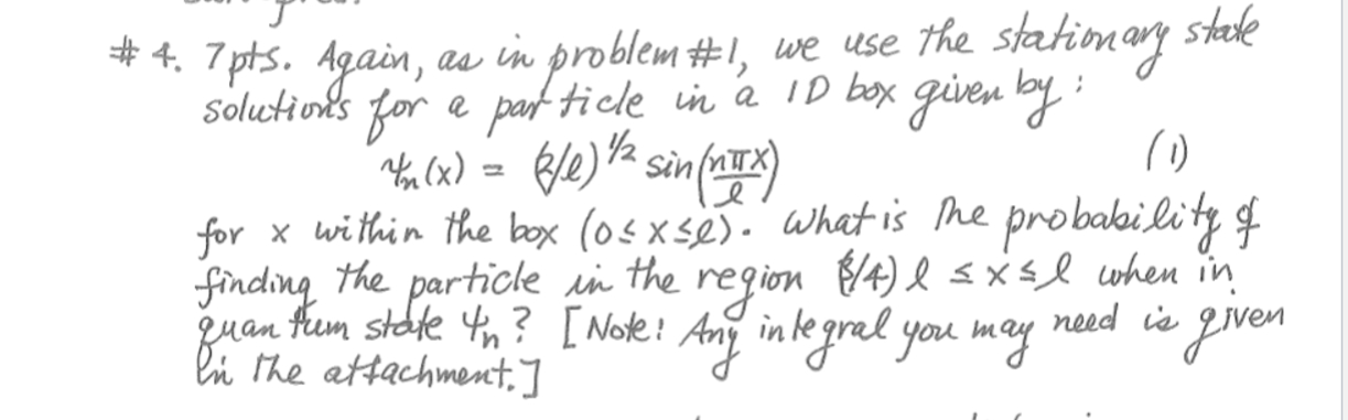 Solved # 4. 7 pts. ﻿Again, as in ﻿problem #1, we ﻿use the | Chegg.com