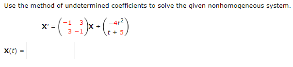 Solved Use the method of undetermined coefficients to solve | Chegg.com