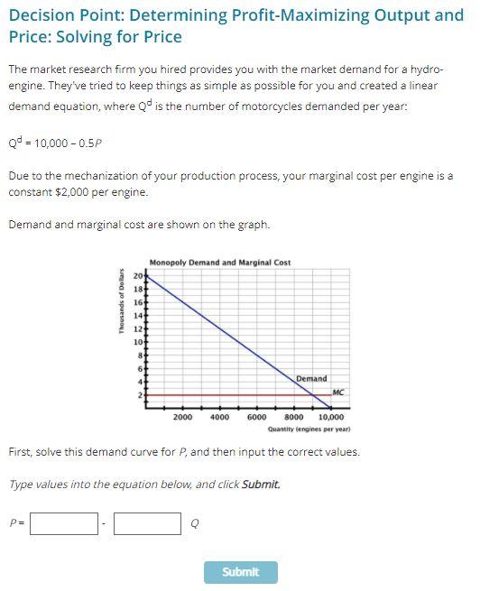 Solved Decision Point: Determining Profit-Maximizing Output | Chegg.com
