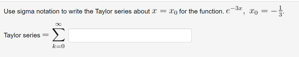Solved -Br Use sigma notation to write the Taylor series | Chegg.com