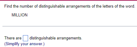 Solved Find the number of distinguishable arrangements of | Chegg.com
