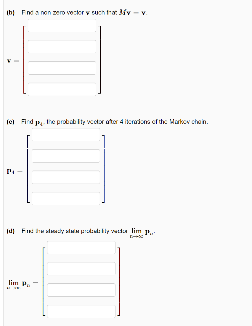 Solved Problem 6. (4 points) Consider the following matrix | Chegg.com