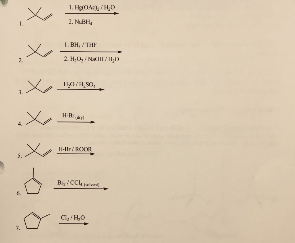 Solved 1. Hg(OAc)2 / H20 2. NaBH4 1. BHz / THE 2. 2. H2O2 | Chegg.com