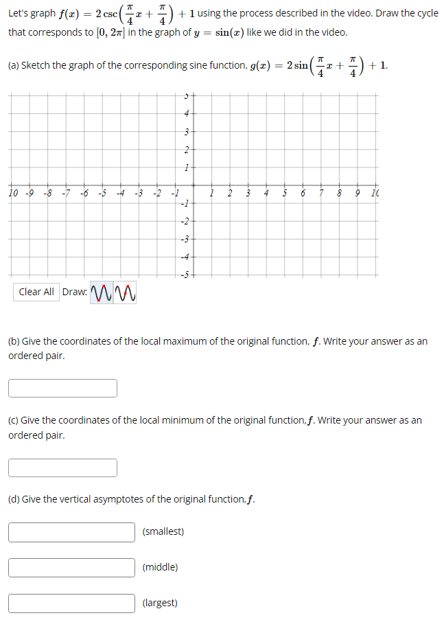Solved IT = Let's graph f(x) = 2 csc (Qz+). ( A) + 1 using | Chegg.com