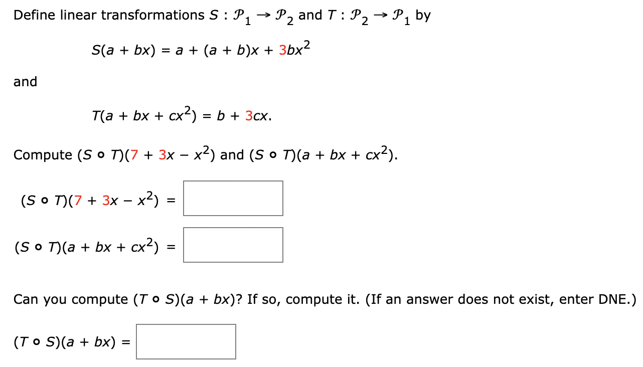 Solved Define linear transformations S:P1→P2 and T:P2→P1 by | Chegg.com