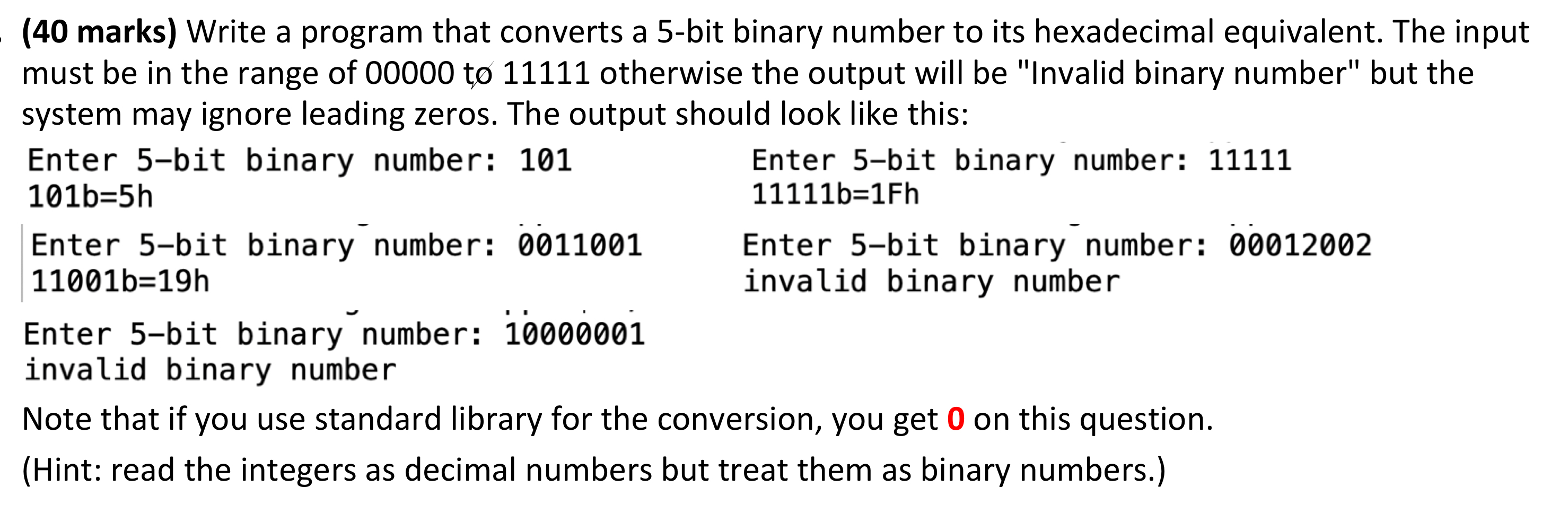 (40 ﻿marks) ﻿Write a program that converts a 5-bit | Chegg.com