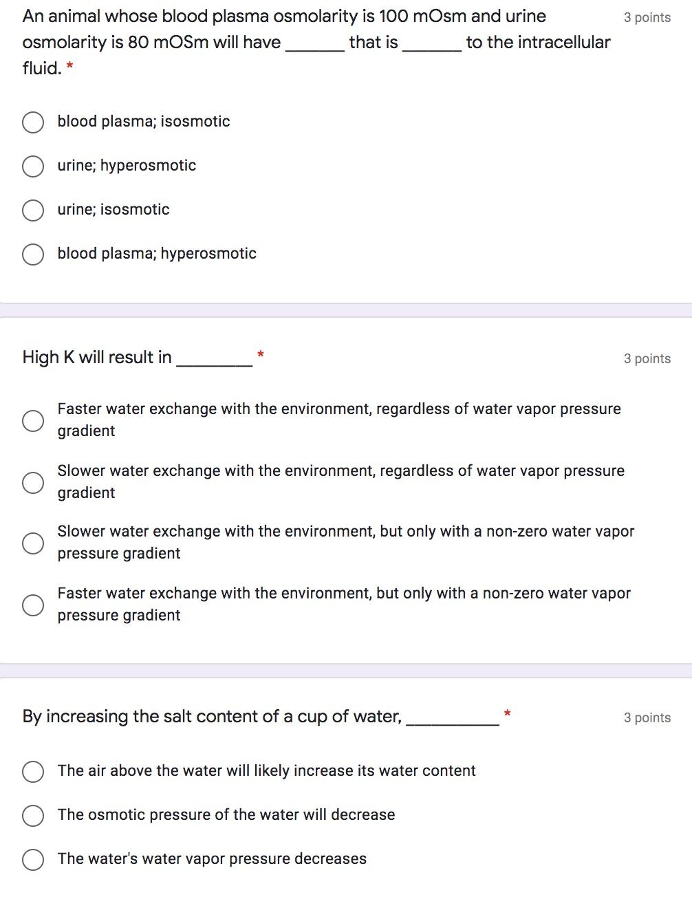 Solved 3 points An animal whose blood plasma osmolarity is | Chegg.com
