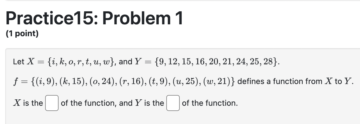 Solved Practice15: Problem 1 (1 point) Let | Chegg.com