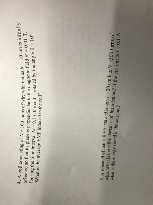 Solved A coil consisting of N= 100 loops of wire with radius | Chegg.com