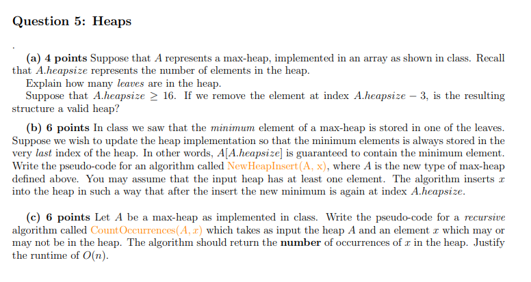 (a) 4 points Suppose that A represents a max-heap, | Chegg.com