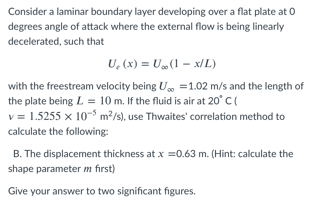 Solved Consider a laminar boundary layer developing over a | Chegg.com