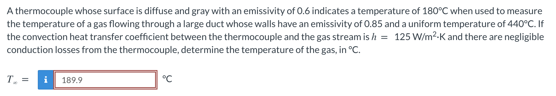 Solved A thermocouple whose surface is diffuse and gray with | Chegg.com
