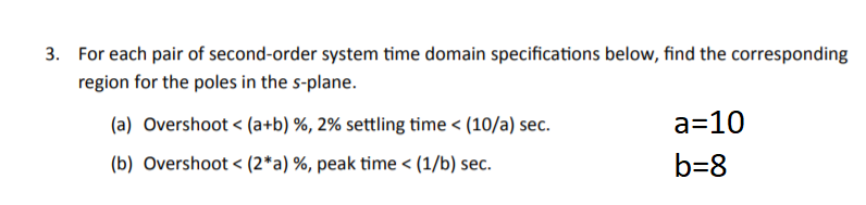 Solved 3. For each pair of second-order system time domain | Chegg.com