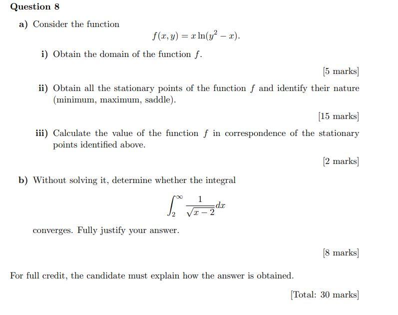 Solved a) Consider the function f(x,y)=xln(y2−x). i) Obtain | Chegg.com