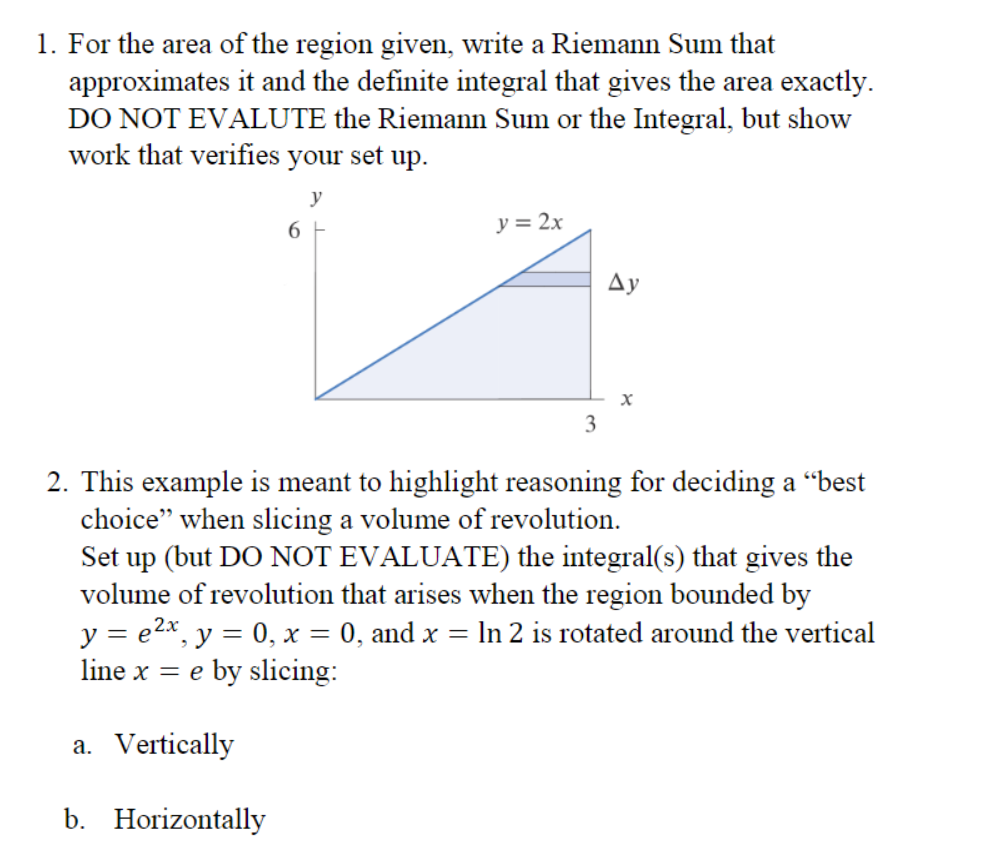 Solved For the area of the region given, write a Riemann Sum | Chegg.com