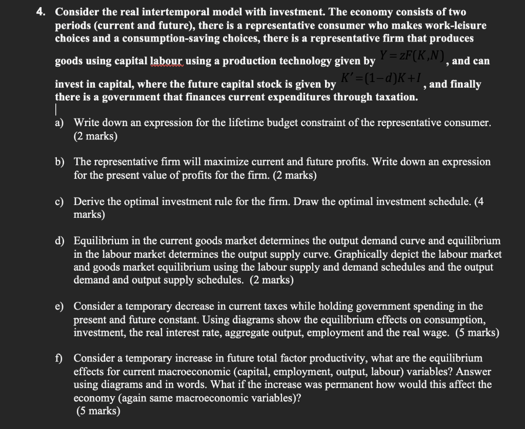 Solved 4. Consider the real intertemporal model with | Chegg.com