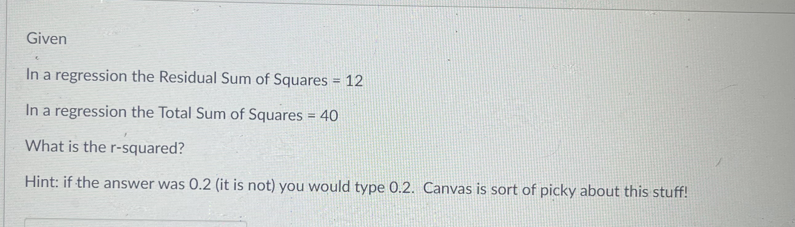 Solved Glven In a regression the Residual Sum of Squares =12 | Chegg.com