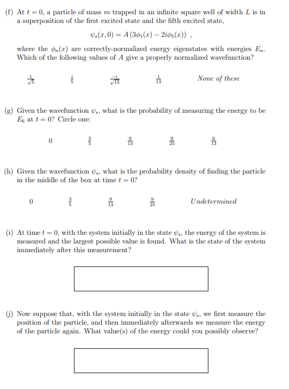 Solved m (f) At t = 0, a particle of mass m trapped in an | Chegg.com