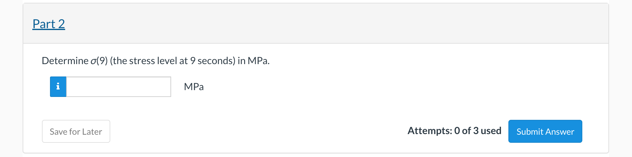 Solved Current Attempt in Progress For some viscoelastic | Chegg.com