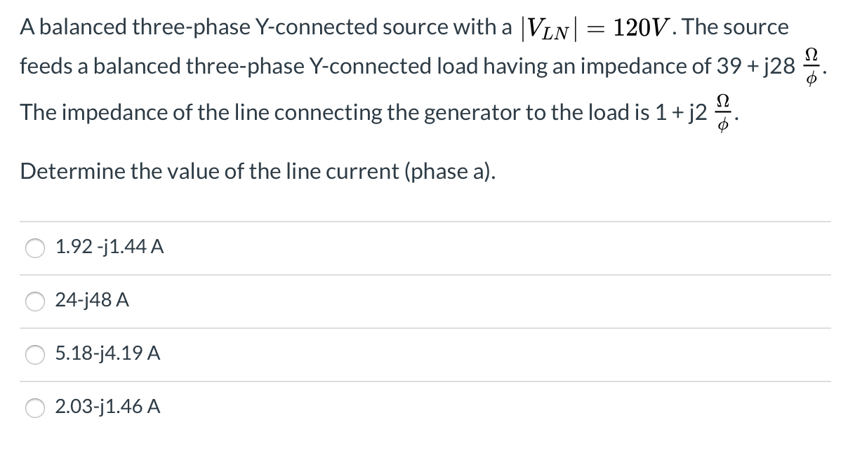 Solved A balanced three-phase Y-connected source with a VỊN= | Chegg.com