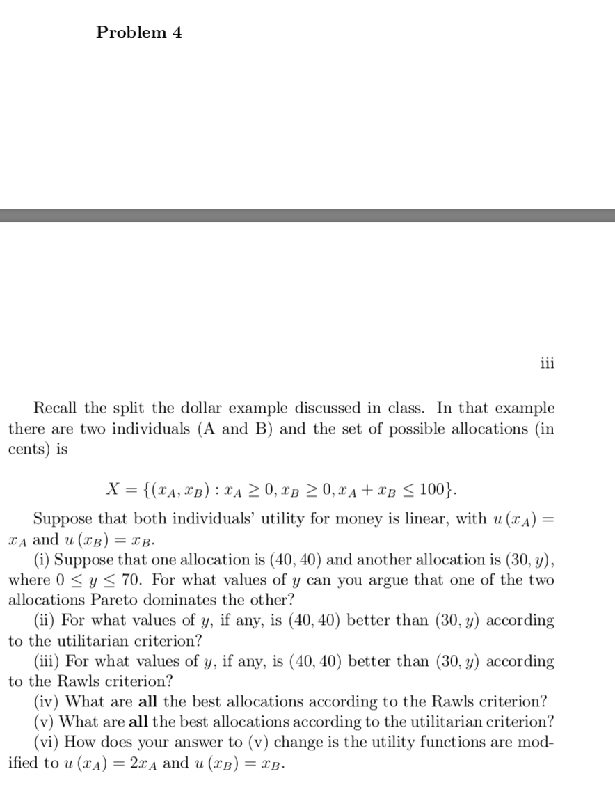 Solved Problem 4 Recall the split the dollar example | Chegg.com