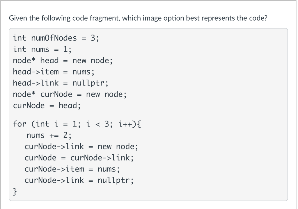 Solved Given the following code fragment, which image option | Chegg.com