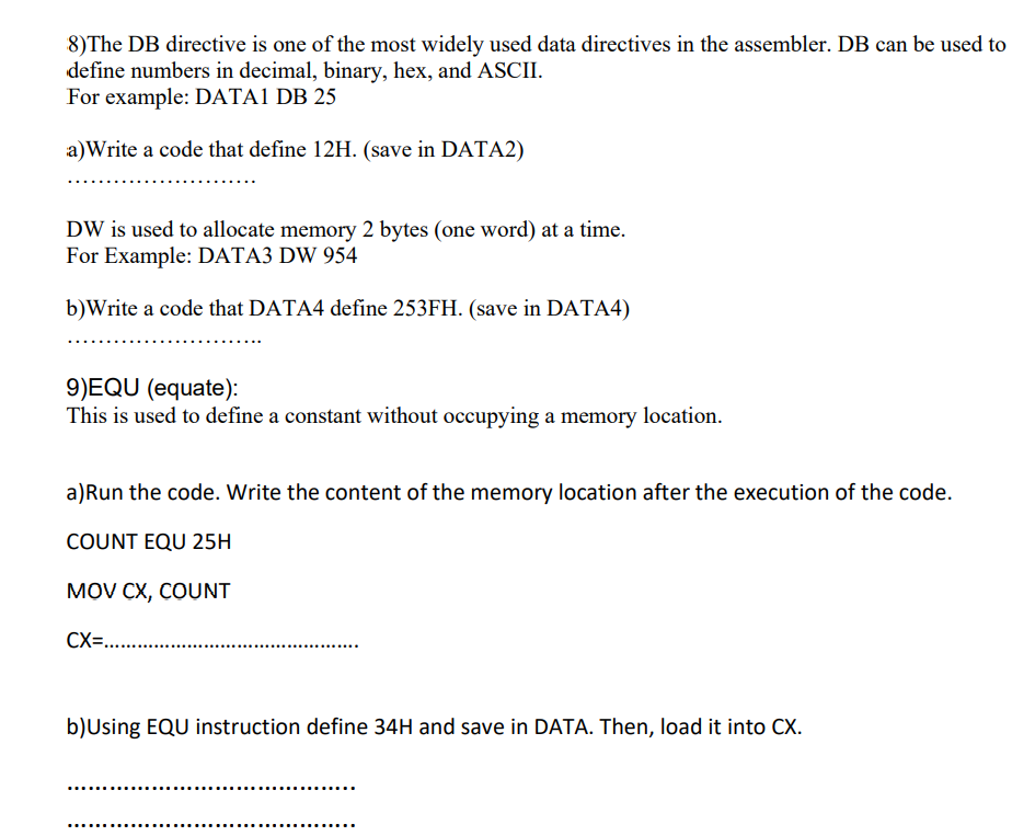 Solved 8)The DB directive is one of the most widely used | Chegg.com