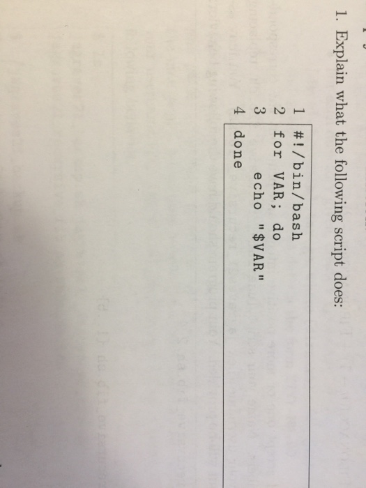 Solved 1. Explain what the following script does: 1 |#1 | Chegg.com