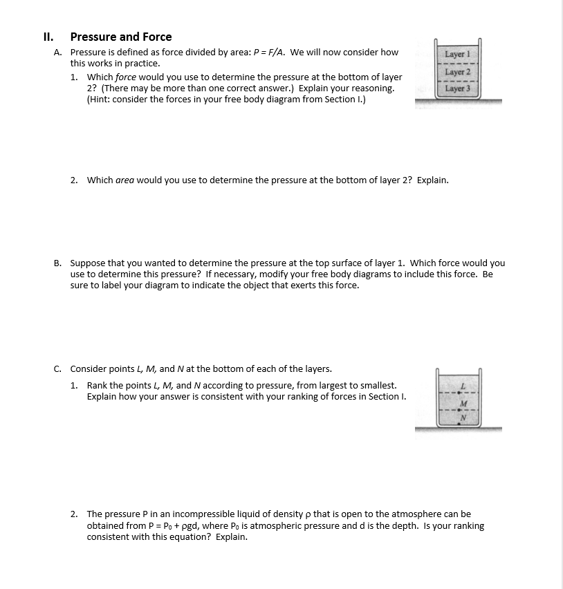 Solved II. Pressure and Force A. Pressure is defined as | Chegg.com